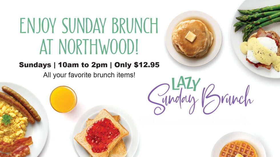 Lazy Sunday Brunch - Nooksack Northwood Casino